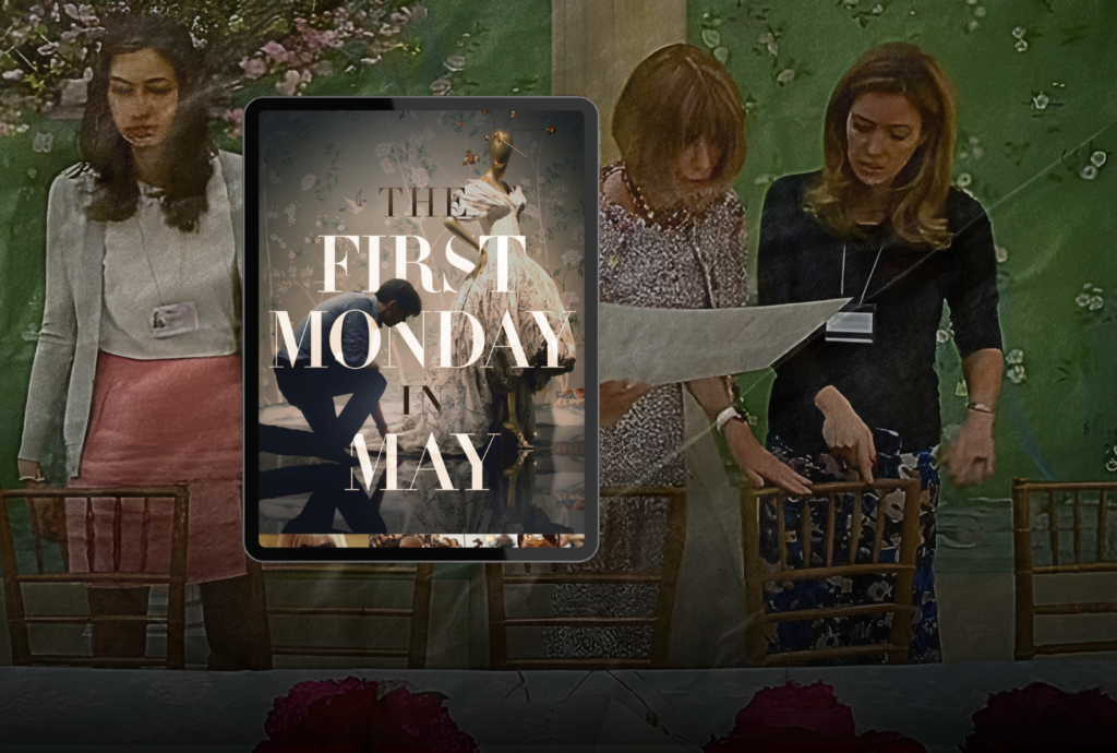 Conoce la "Met Gala", viendo "The First Monday in May"
